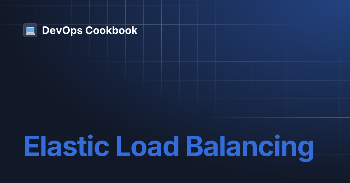 Elastic Load Balancing | DevOps Cookbook