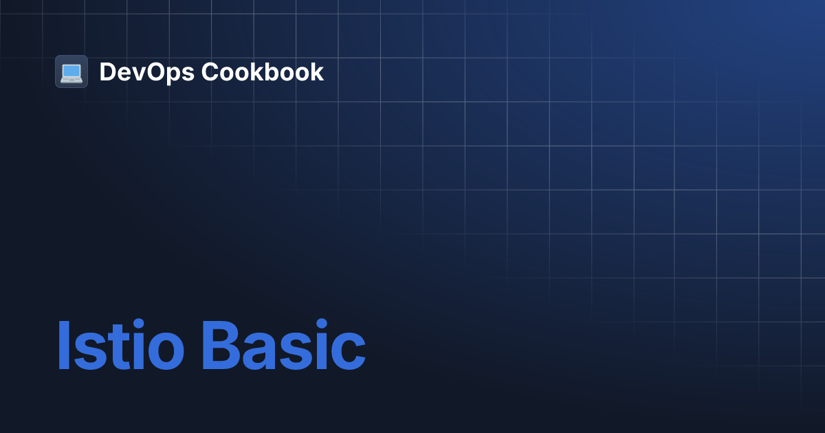 Istio Basic | DevOps Cookbook